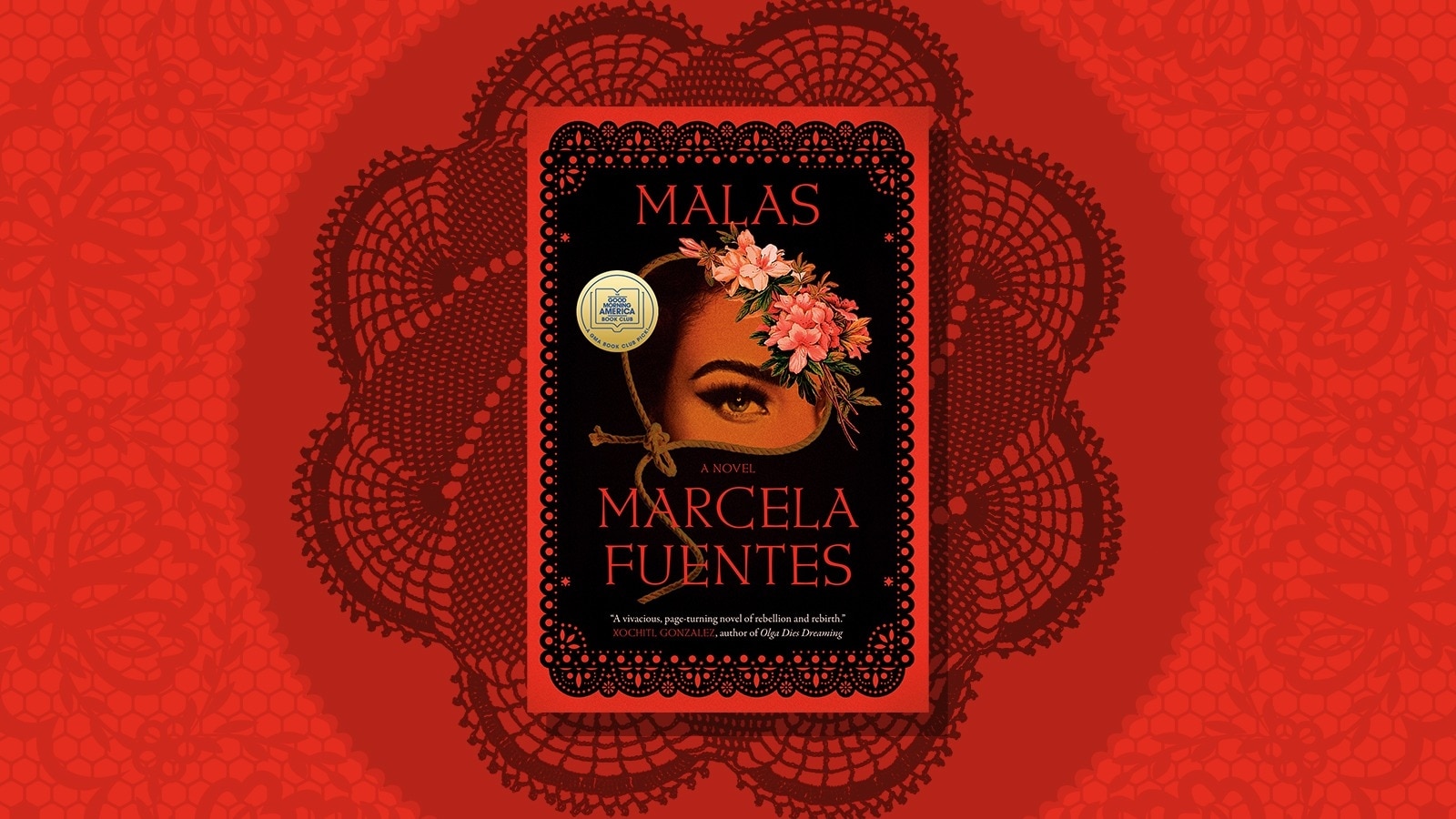 'Malas' by Marcela Fuentes is our 'GMA' Book Club pick for June - ABC News
