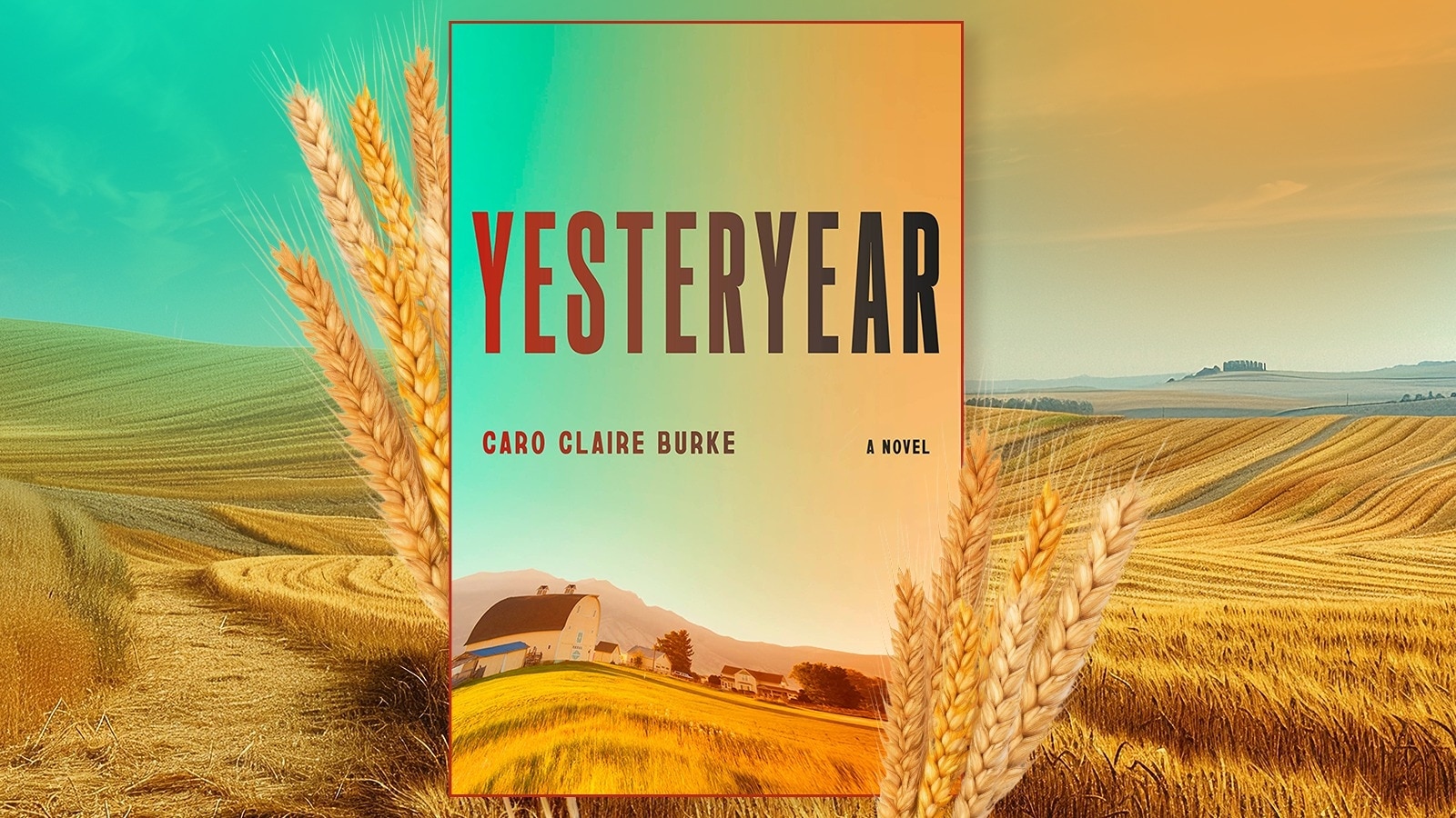 'Yesteryear' by Caro Claire Burke is our 'GMA' Book Club pick for April ...
