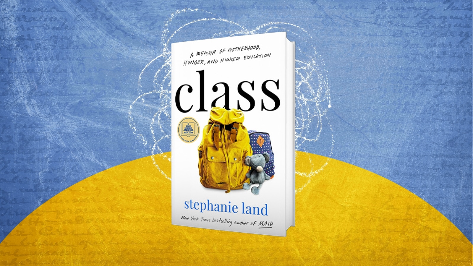 'Class' by Stephanie Land is our ‘GMA’ Book Club pick for November ...