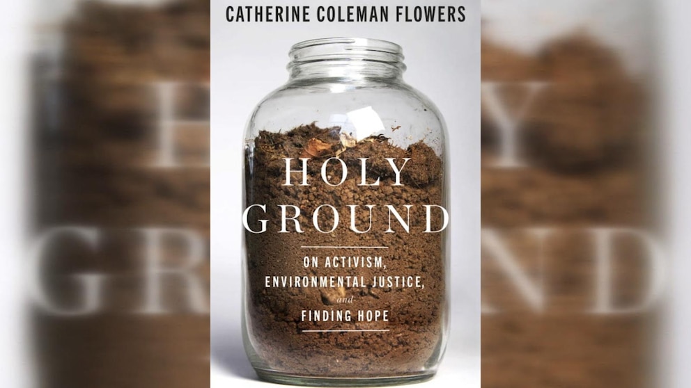 Video Catherine Flowers discusses her new book, ‘Holy Ground’ - ABC News