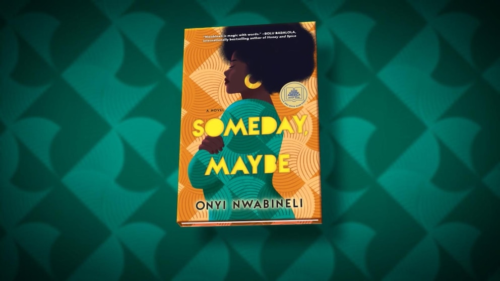 Video ‘Someday, Maybe’ by Onyi Nwabineli is November’s ‘GMA’ Book Club pick - ABC News